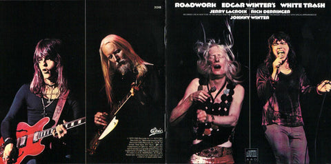 Edgar Winter's White Trash ,Featuring Jerry LaCroix, Rick Derringer, Johnny Winter - Roadwork ...